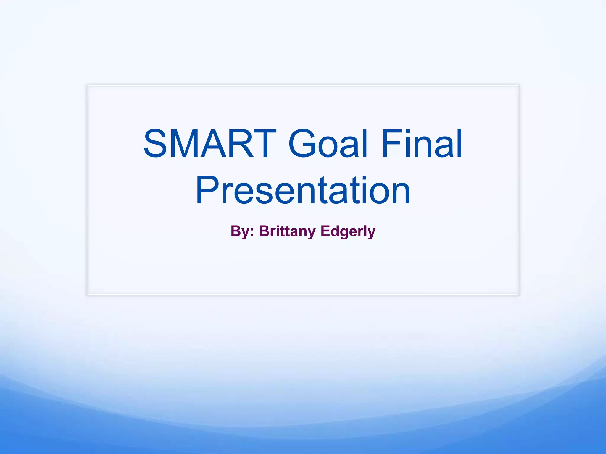 Smart goal presentation | PPTX