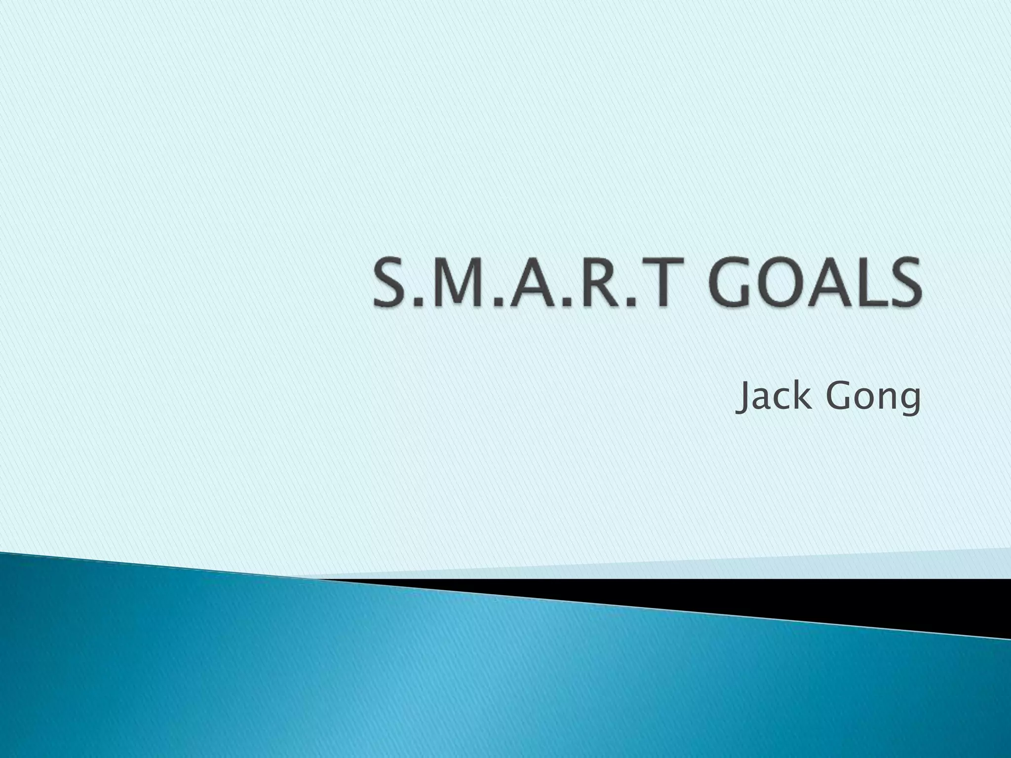 Smart goals | PPTX