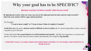 Smart goals - A Complete Guide to set your goals | PPT