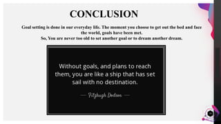 Smart goals - A Complete Guide to set your goals | PPT