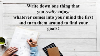Smart goals - A Complete Guide to set your goals | PPT