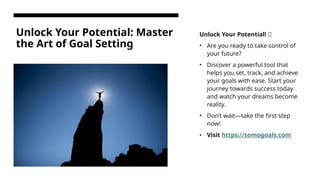 Unlock Ultimate Success with SMART Goals: Your Secret Blueprint! | PPTX