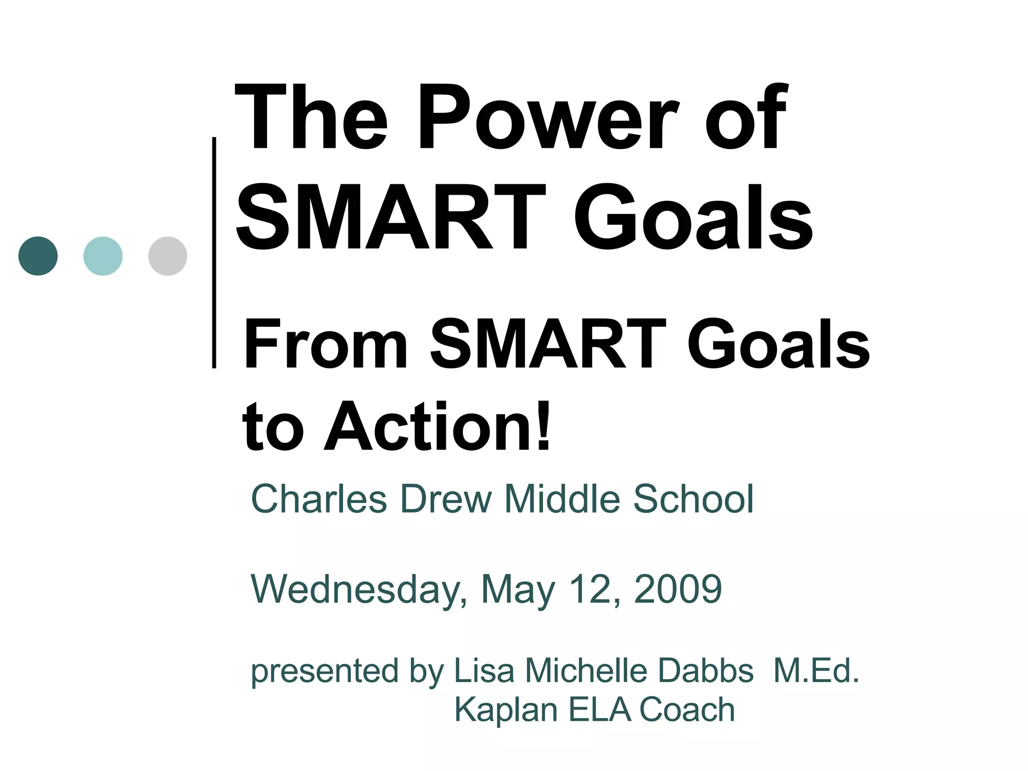 Smart Goals Presentation | PPT