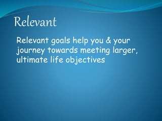 Setting smart goals. | PPTX