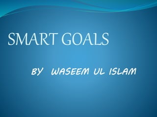Setting smart goals. | PPT