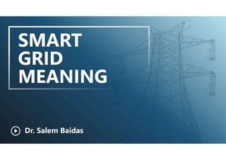 Smart Grid Meaning | PDF