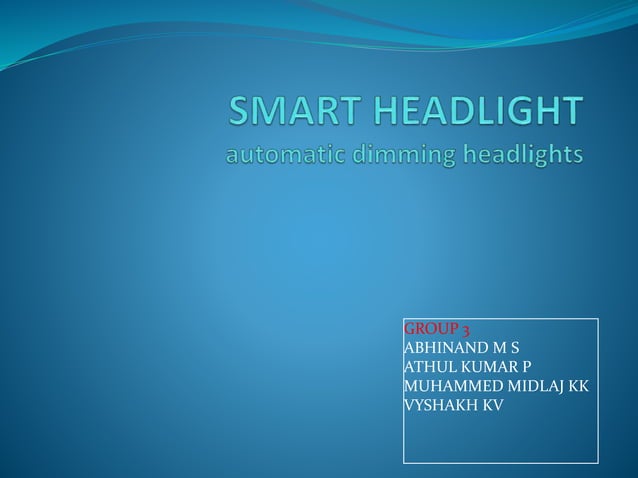 SMART HEADLIGHT PPT last modified 2.pptx