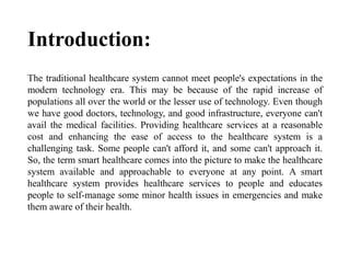 Smart healthcare systems (Part II)****** | PPTX