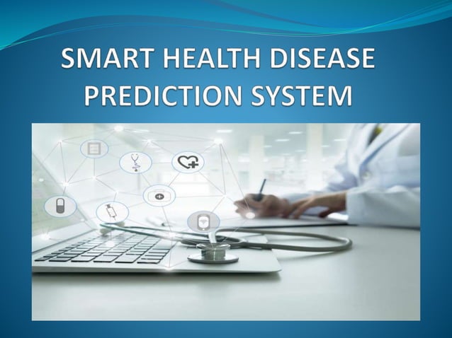 Smart Health Disease Prediction Django Machinelearningpptx 