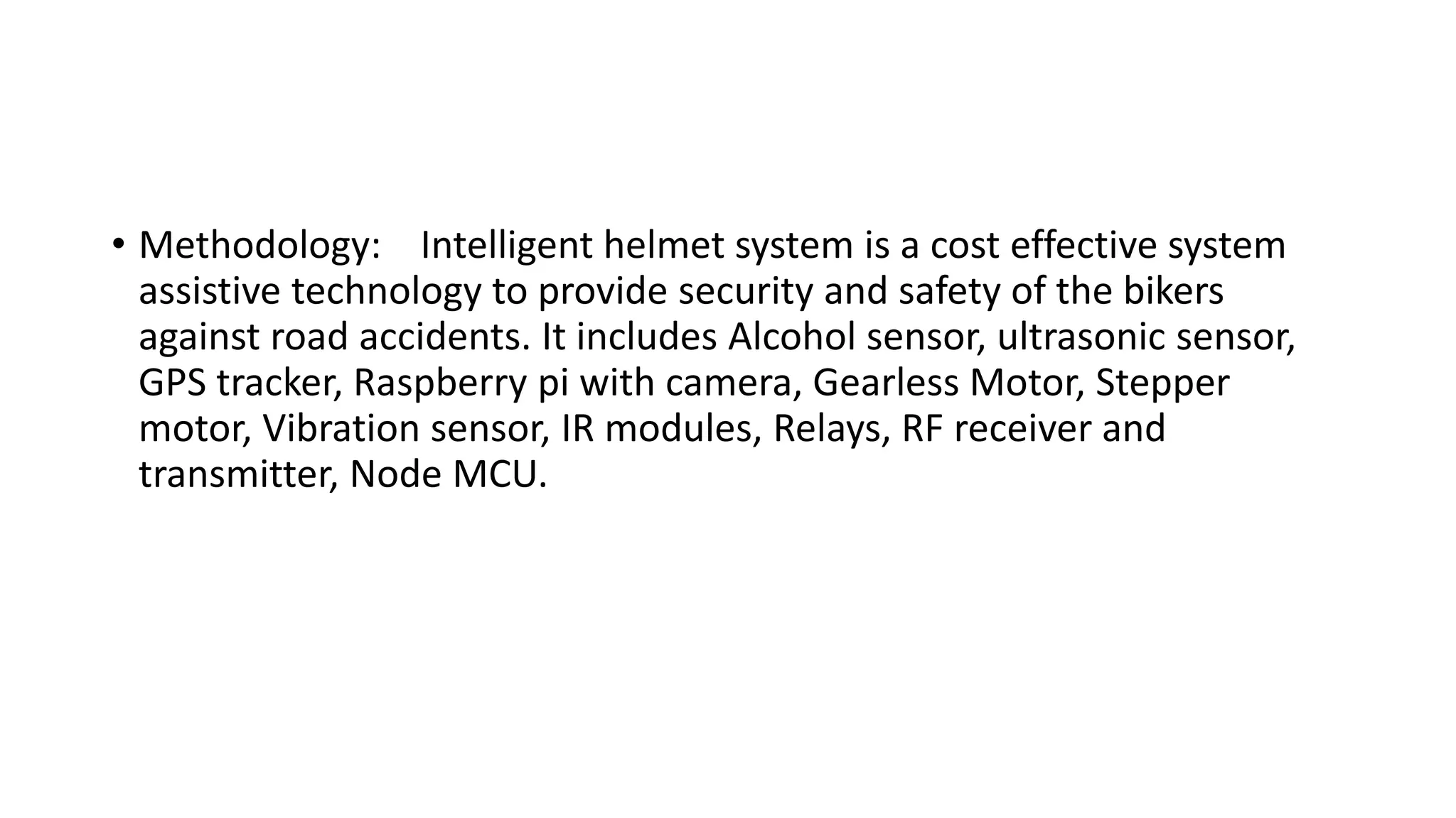 Smart helmet for safer driving | PPTX