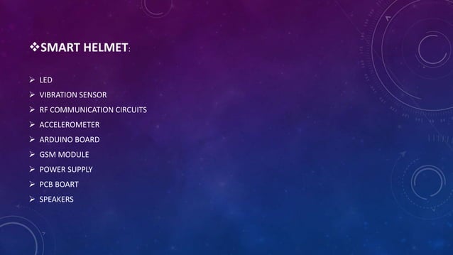 TITLE : SMART HELMET USING ARDUINO BY SUBASH | PPTX | Wearable ...