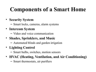 Smart Home: Features and Components, Illumination and Smart Appliance ...