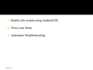 Smart home device system using arduino uno & X-Bee | PPT