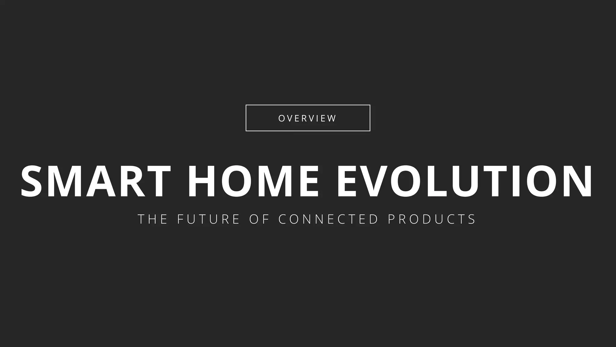Smart Home Evolution | PPT