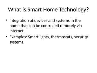 Smart_Home_Technology Life Smarter Introduction | PPTX