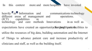concepts of smart hospitals-details with applications | PPTX