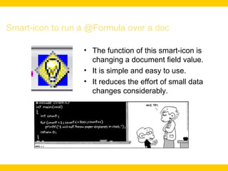 Smarticon to run @Formula over Notes documents | PPT