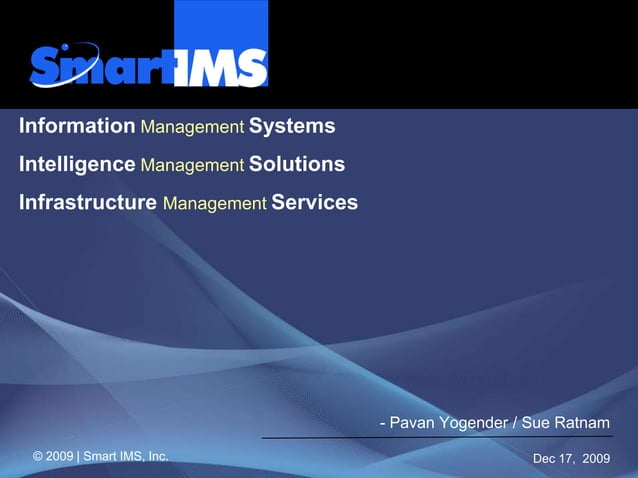 Smart Ims Presentation 01122009 | PPT