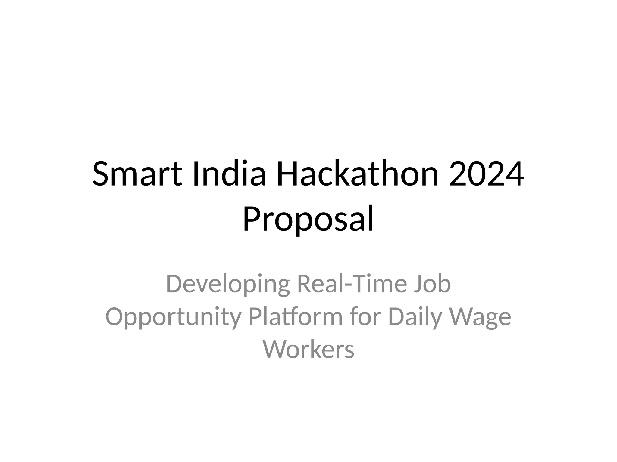 Smart_India_Hackathon_2024_Proposal (1).pptx