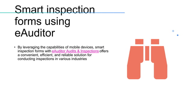 Smart inspection forms using eAuditor Audits & Inspections | PPT