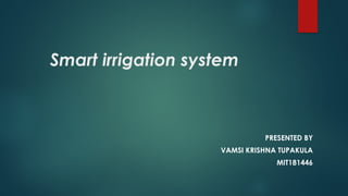 Smartirrigationsystem ppt uysing IOT and types of sensors | PPT