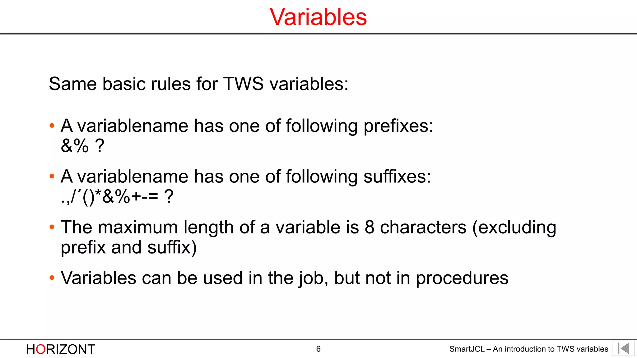 SmartJCL - An introduction to TWS variables.ppsx | Web Development ...