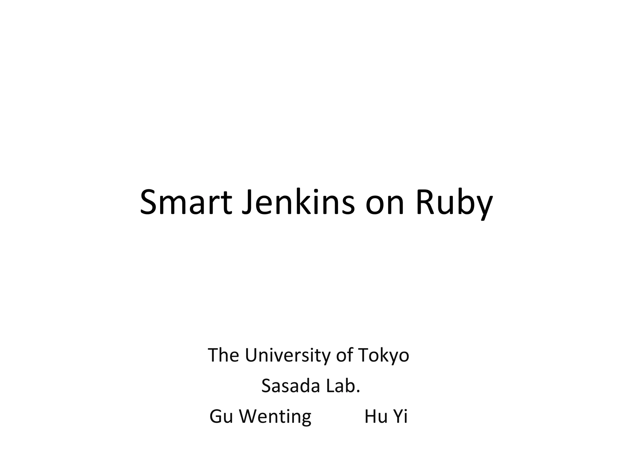 Smart Jenkins on Ruby | PPT