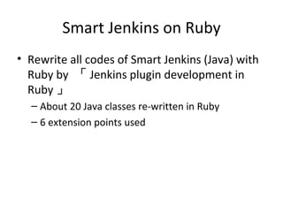 Smart Jenkins on Ruby | PPT