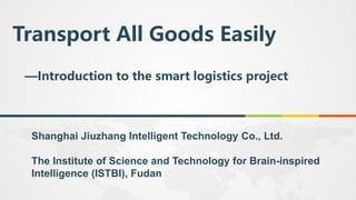 Smart logistics solution | PPT