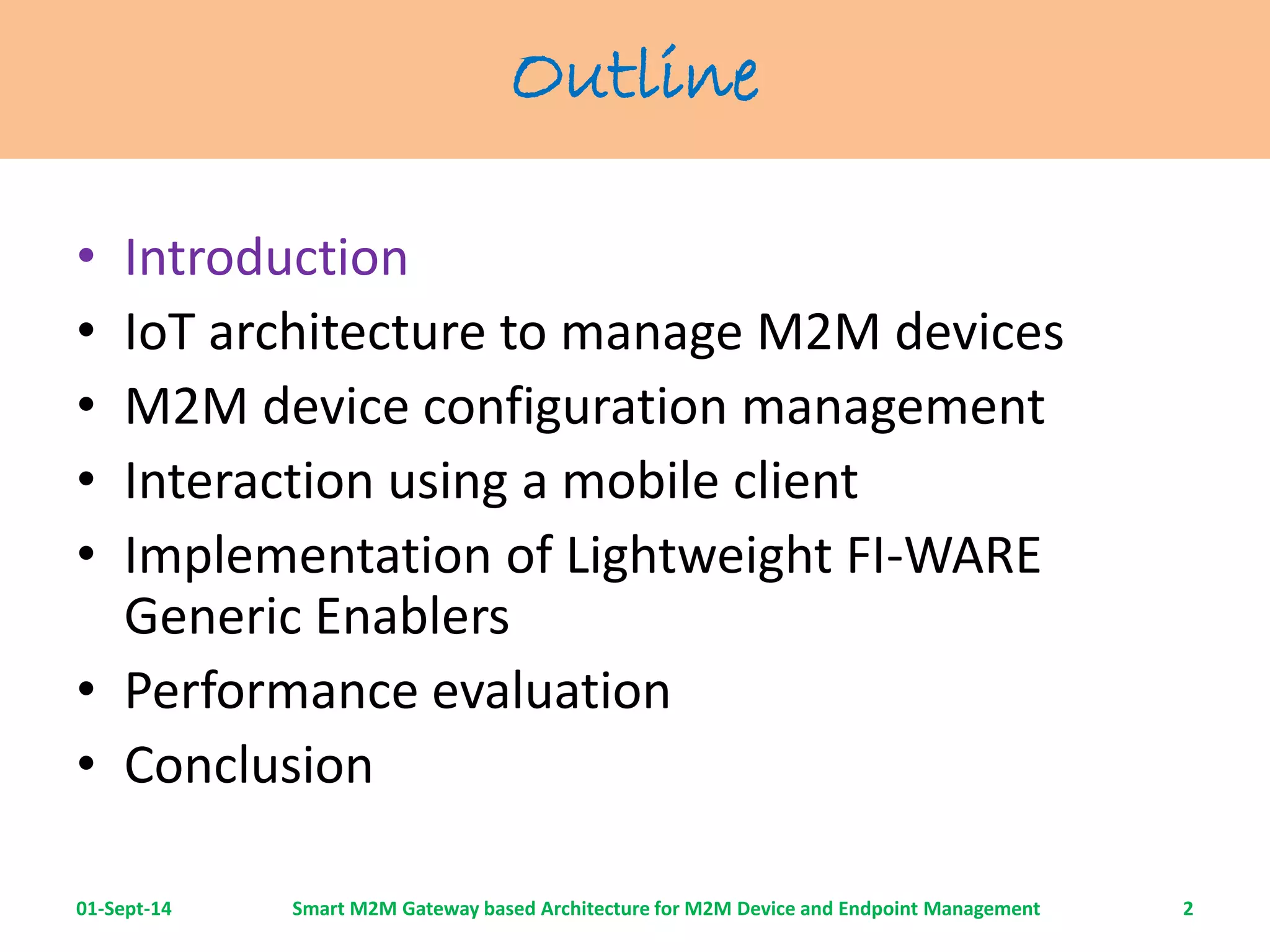 Smart M2M gateway based architecture for m2m device and endpoint management | PDF