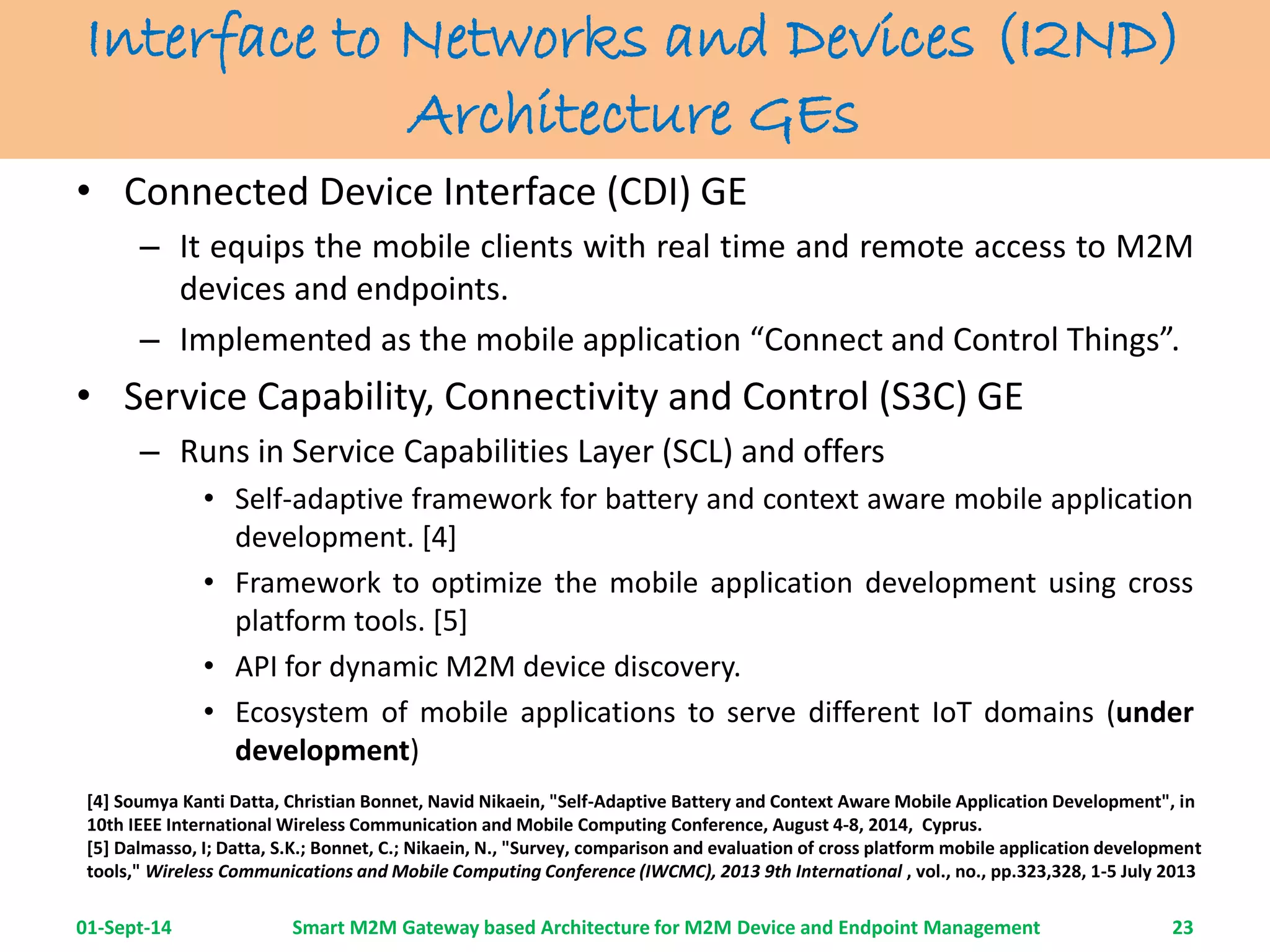 Smart M2M gateway based architecture for m2m device and endpoint management | PPT