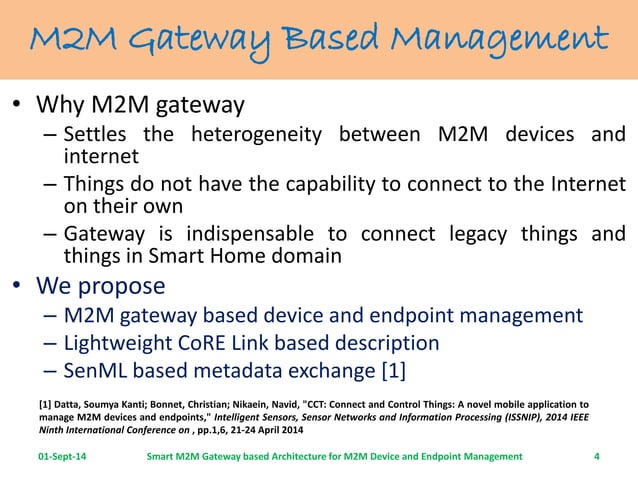 Smart M2M gateway based architecture for m2m device and endpoint management | PPT
