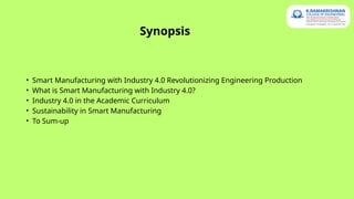 Smart Manufacturing with Industry 4.0 Engineering Redefined | PPTX