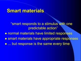 Smart materials | PPTX