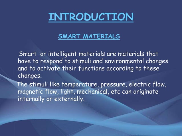 smartmaterials-140917124837-phpapp02.ppt