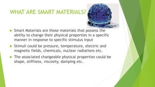 Smart materials | PPTX