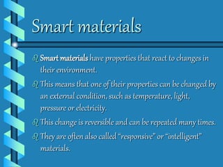 Smart materials | PPT