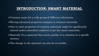 Smart materials | PPTX