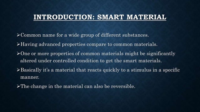 Smart materials | PPTX | Physics | Science