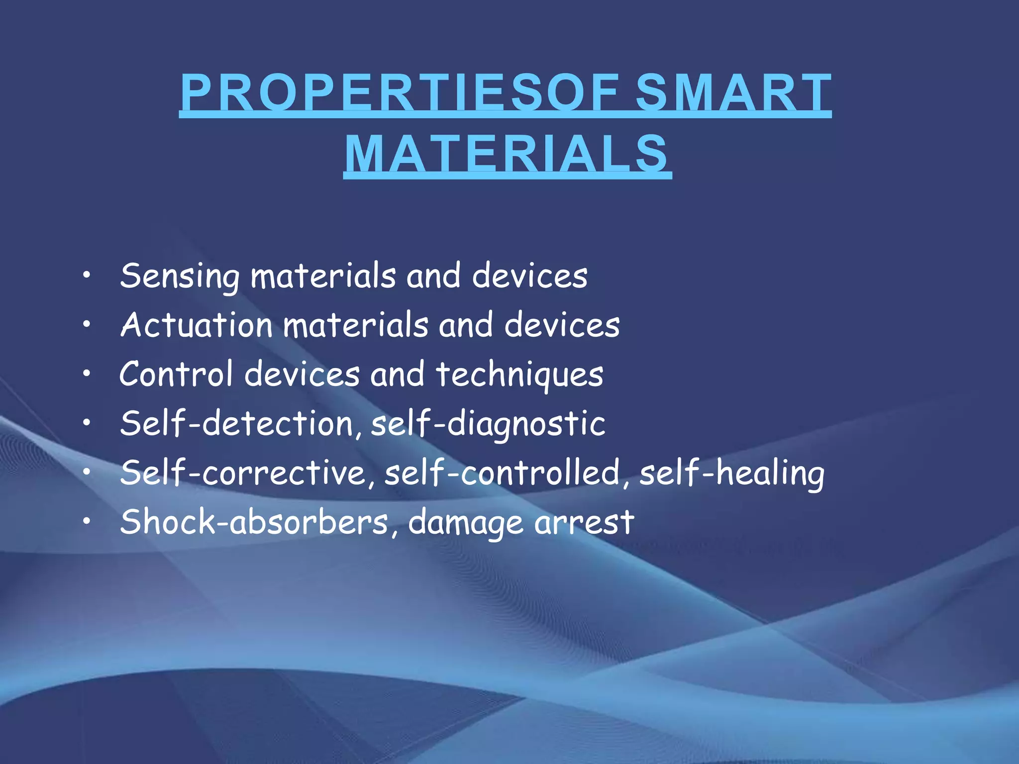 Smart materials | PPTX | Physics | Science