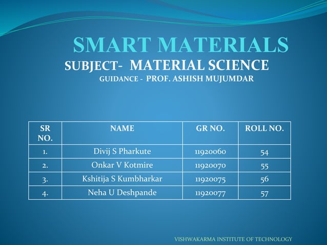 Smart materials | PPTX | Chemistry | Science