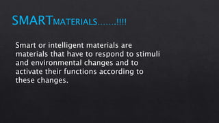 Smart materials | PPT