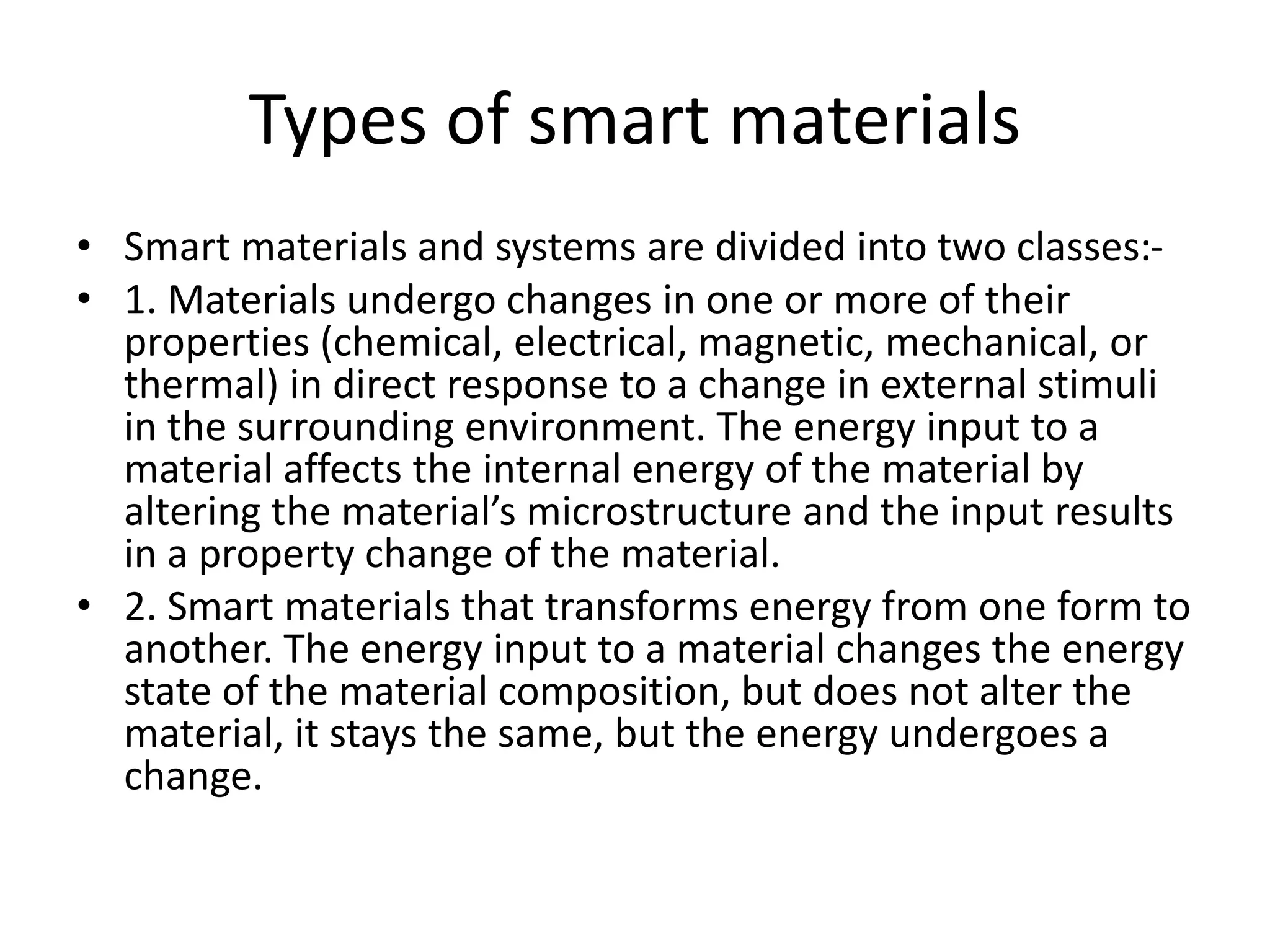 Smart Materials sense environmental event | PPT