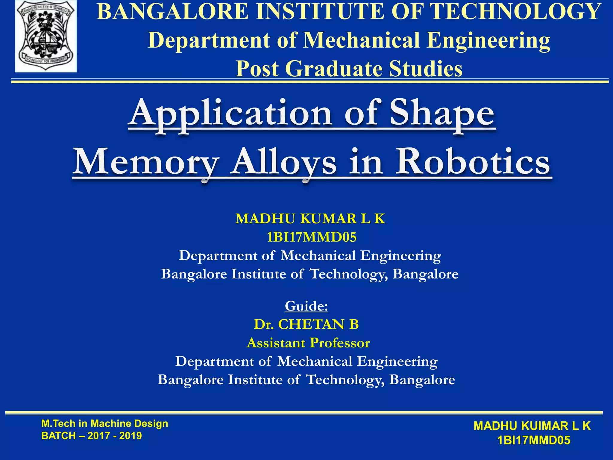 APPLICATION OF THE SHAPE MEMORY ALLOY IN ROBOTICS | PPT