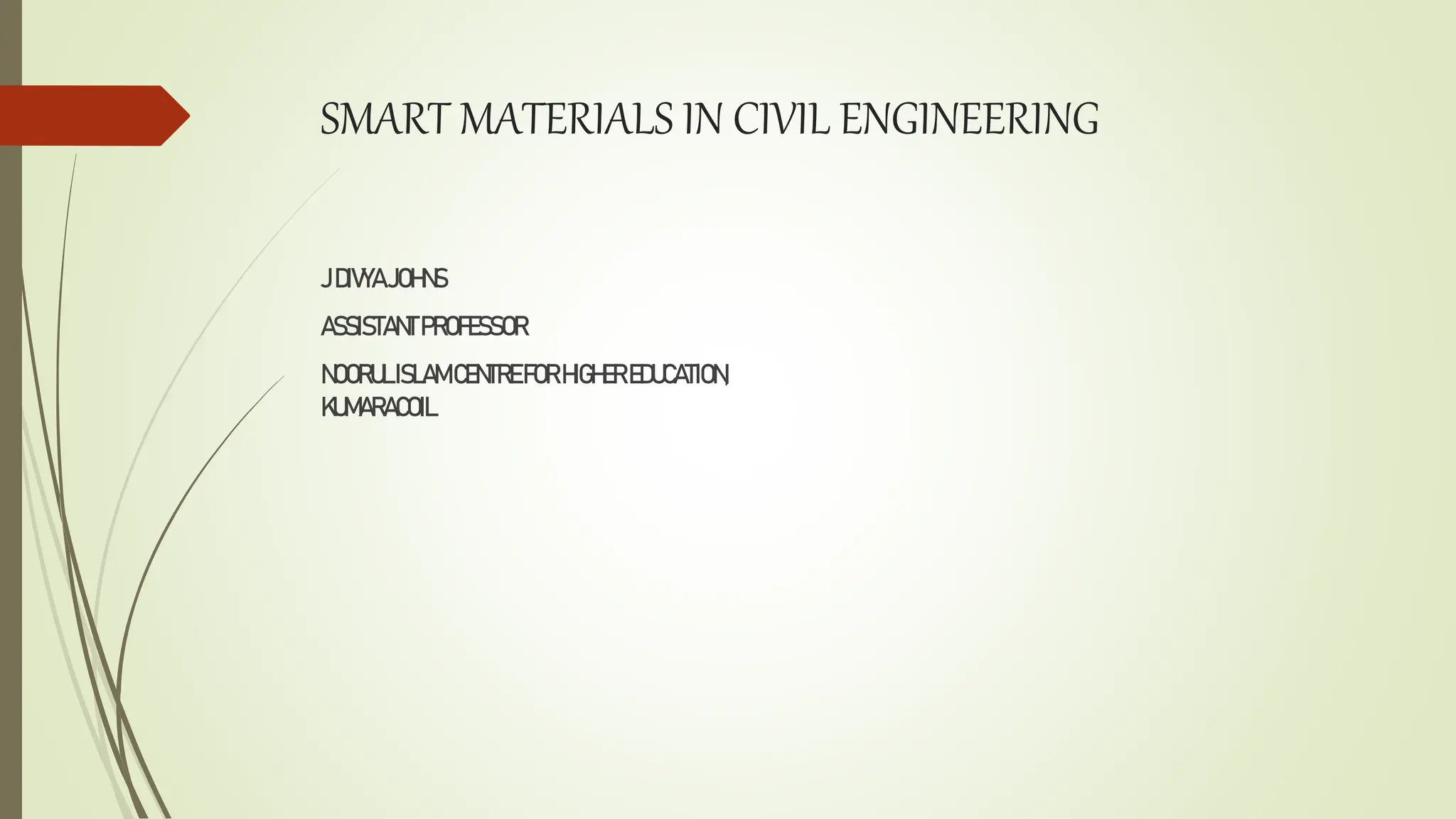 SMART MATERIALS IN CIVIL ENGINEERING.pptx