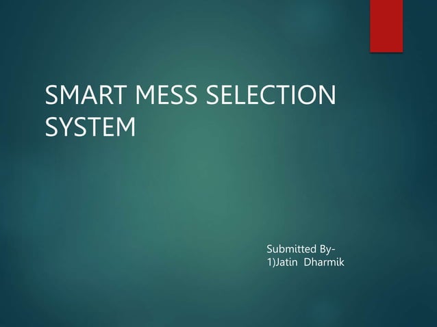 Smart_mess_management_system_ppt.pptx | Operating Systems | Computer ...