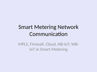 Smart Metering Network Communication.pptx