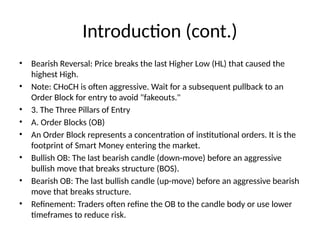 SMC methodology that seeks to emulate the trading strategies of ...