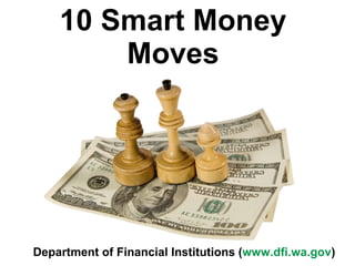10 Smart Money Moves | PPT