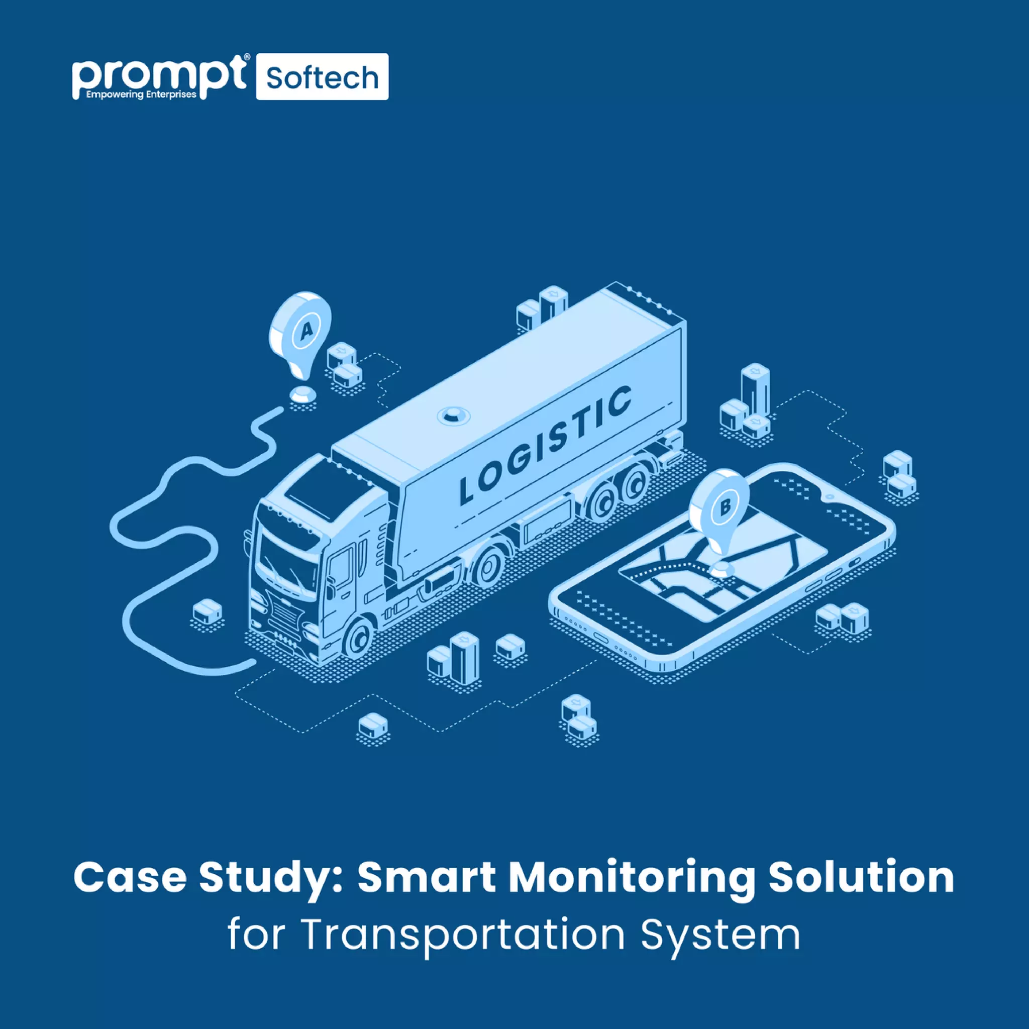 Case Study: Smart Monitoring Solution for Transportation System | PDF